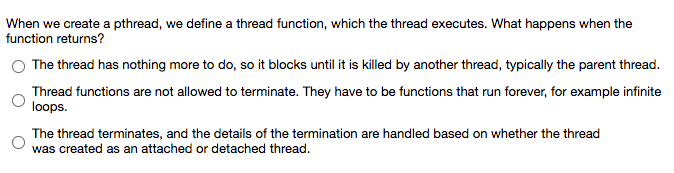 Solved When we create a pthread, we define a thread | Chegg.com