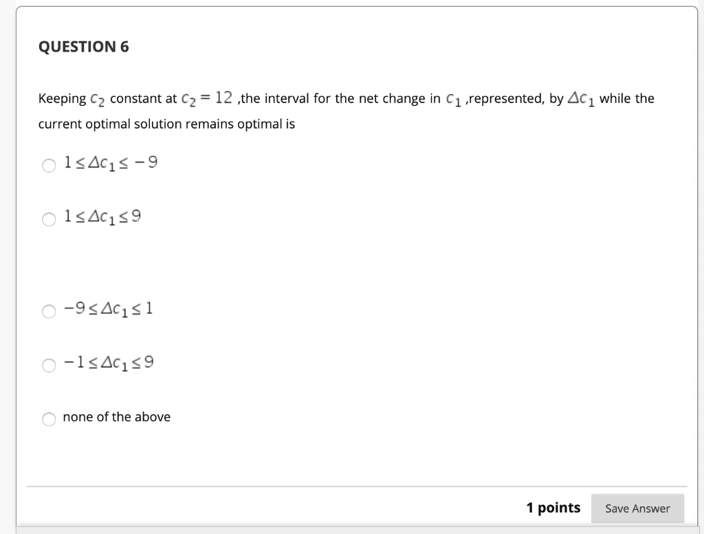 Solved QUESTION 6 Keeping C2 constant at C2 = 12 ,the | Chegg.com