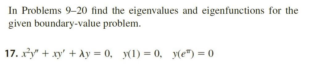 Solved In Problems 9–20 find the eigenvalues and | Chegg.com