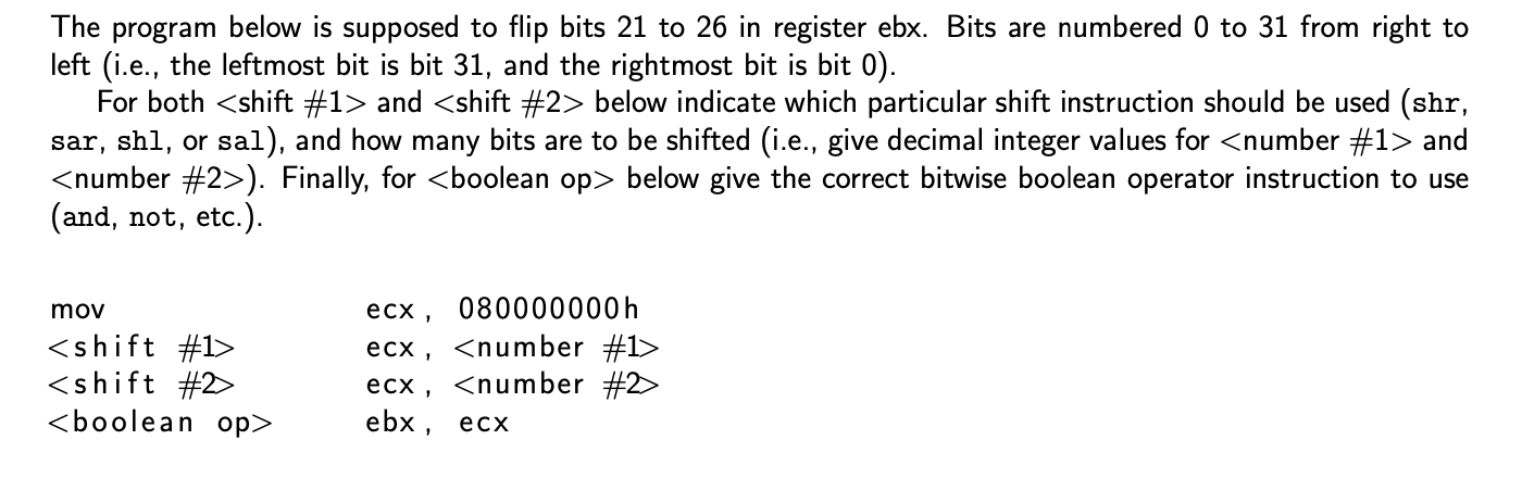 Solved The program below is supposed to flip bits 21 to 26 | Chegg.com