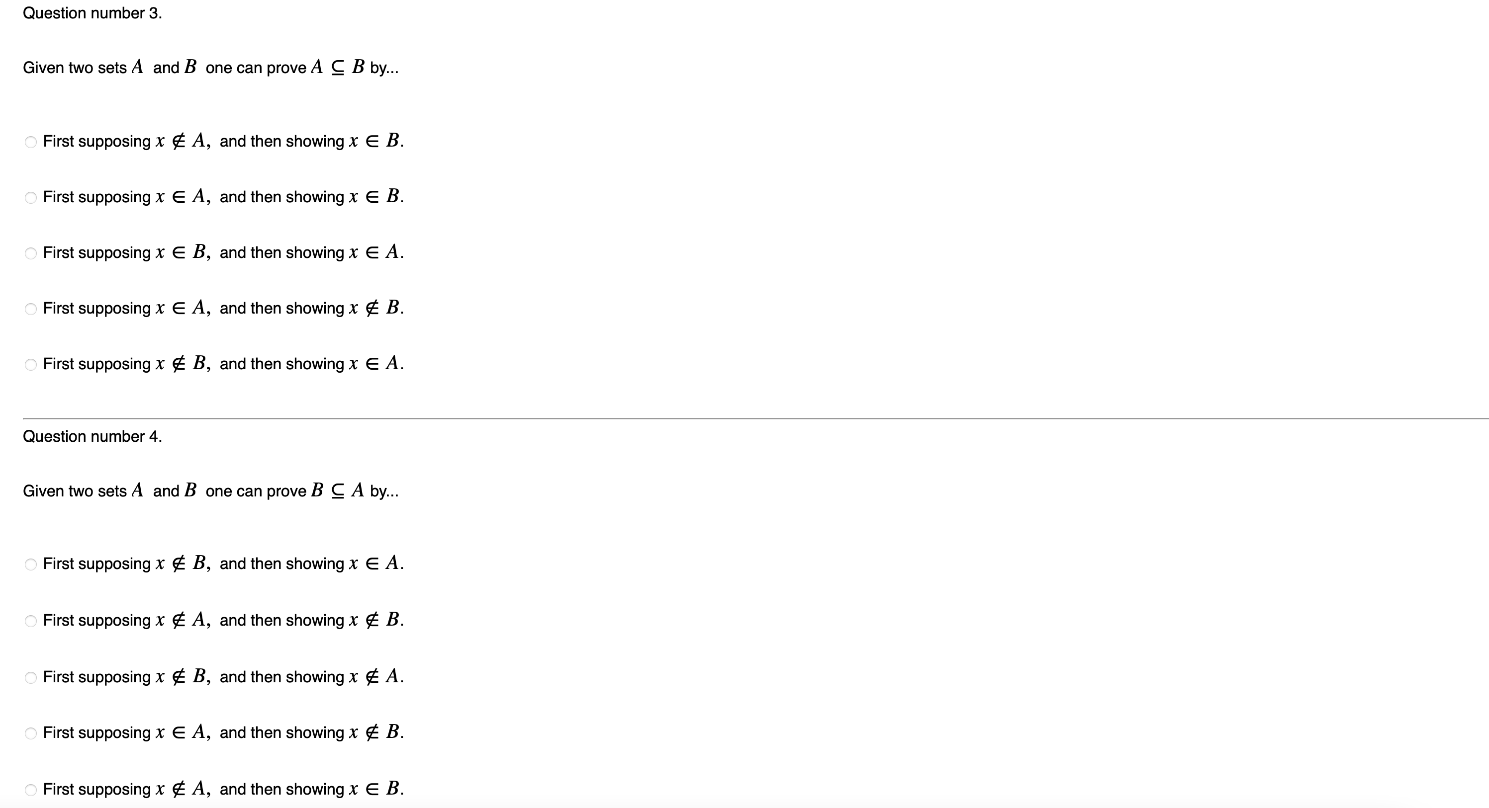 Solved Given two sets A and B one can prove A⊆B by... First | Chegg.com