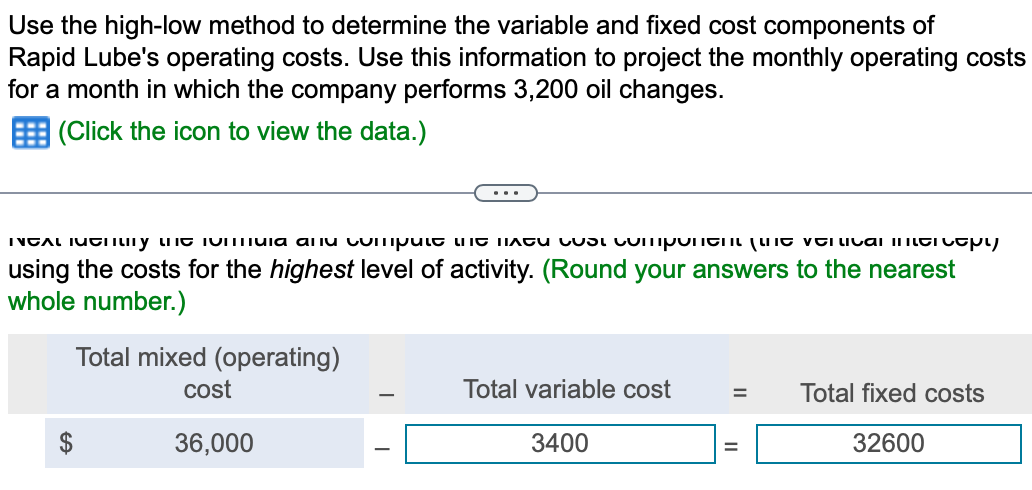Solved Use the high-low method to determine the variable and | Chegg.com