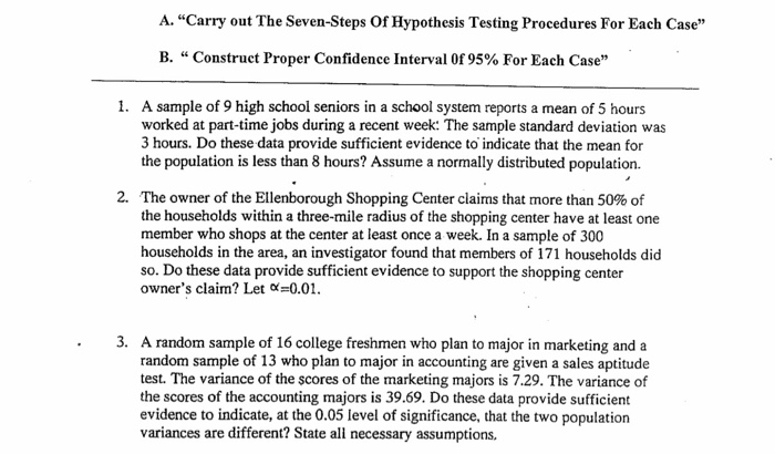Solved A. "Carry out The Seven-Steps of Hypothesis Testing | Chegg.com