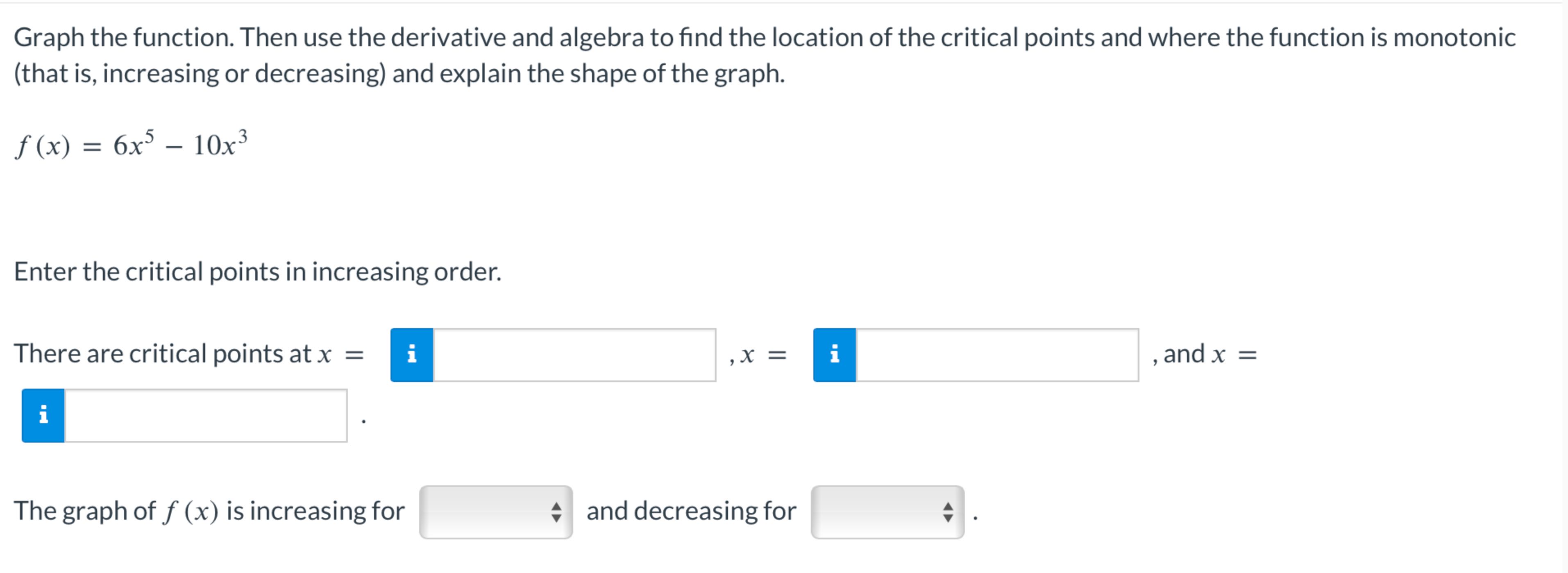 Solved Graph the function. Then use the derivative and | Chegg.com