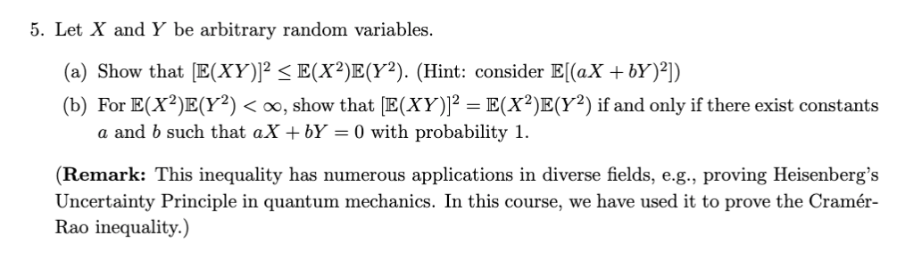 Solved 5. Let X and Y be arbitrary random variables. (a) | Chegg.com