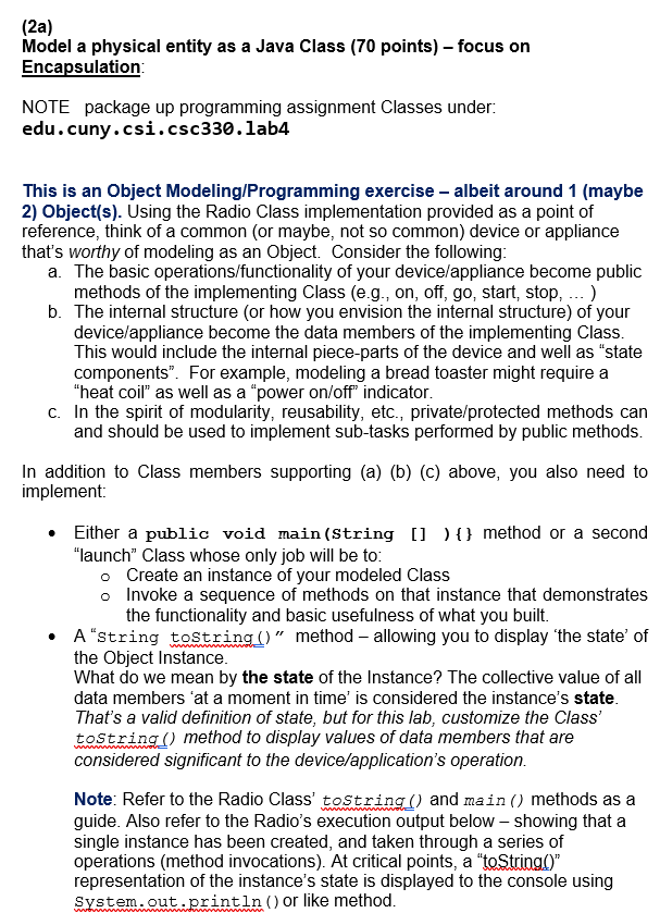 Solved (2a) Model a physical entity as a Java Class (70 | Chegg.com