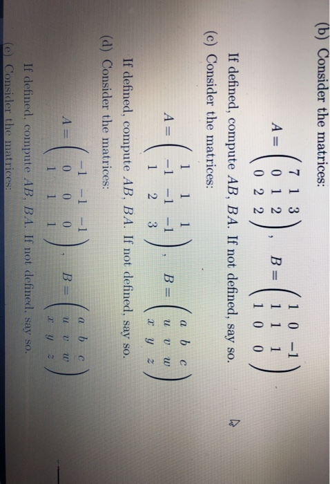 Solved (a) Consider the matrices 7 1 3B- 1 01 0 1 If | Chegg.com