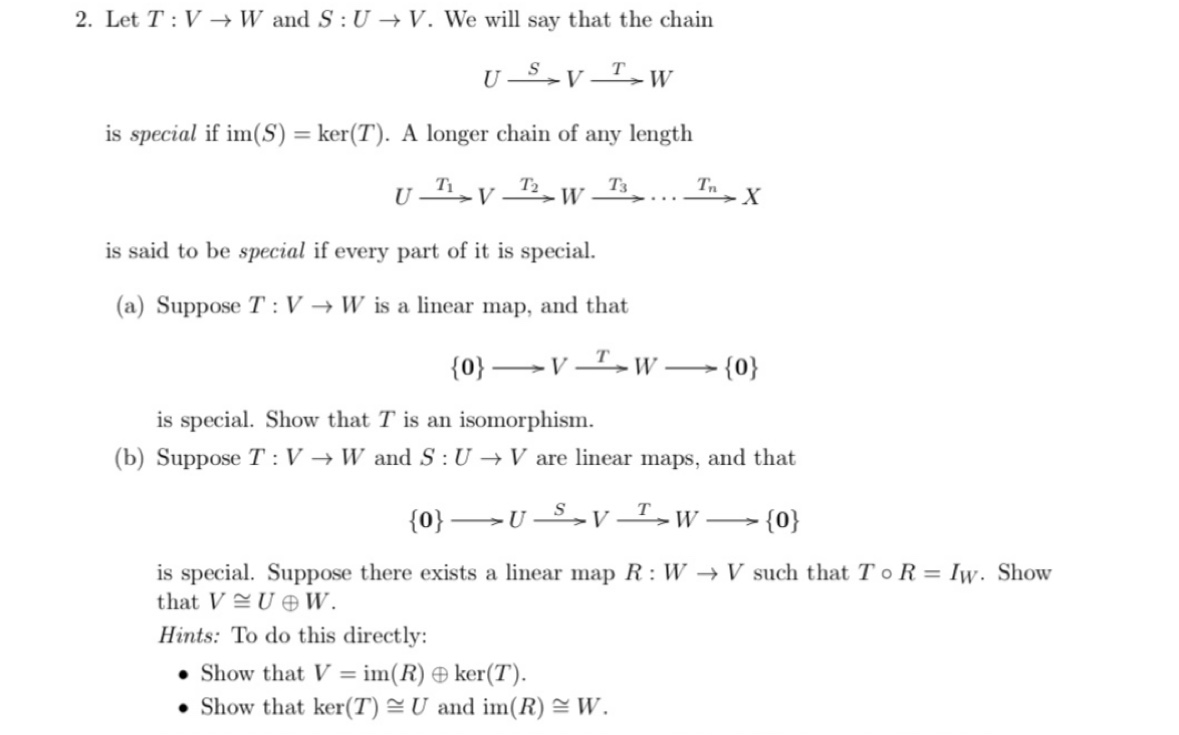 Solved Let T:V→W ﻿and S:U→V. We ﻿will say that the | Chegg.com