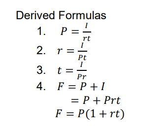 Solved Derived Formulas 1. P=1 rt 2. r r = Pt 1 3. t= Pr 4. | Chegg.com