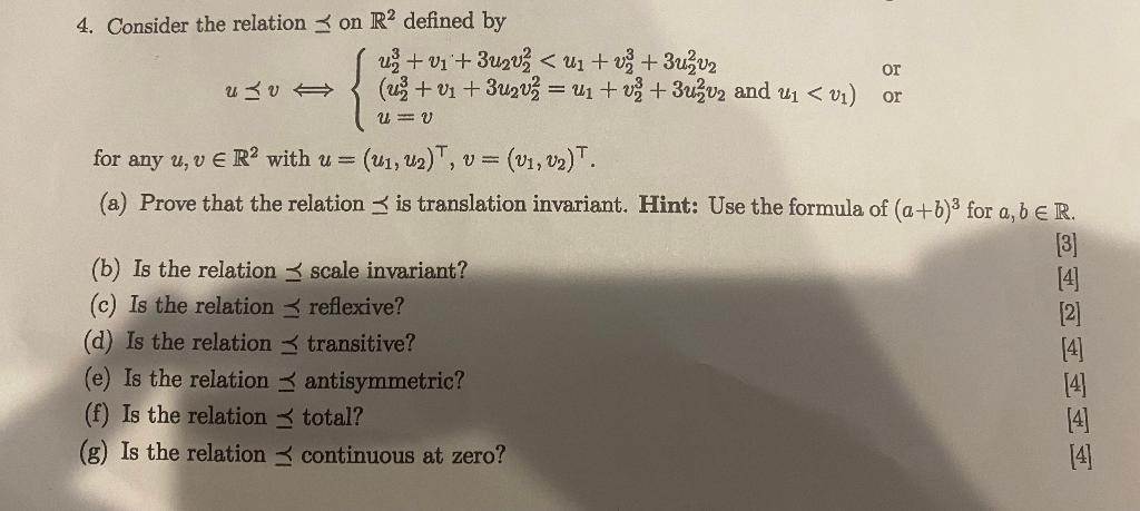 Solved 4. Consider the relation ⪯ on R2 defined by for any | Chegg.com