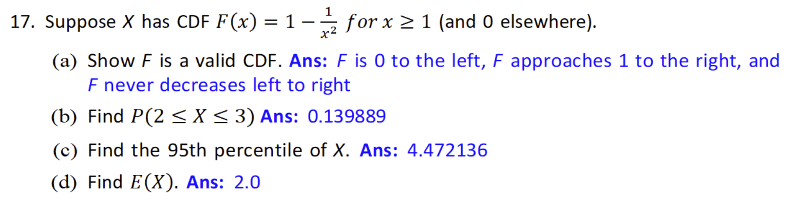 Solved 17. Suppose X has CDFF(x)=1−x21 for x≥1 (and 0 | Chegg.com