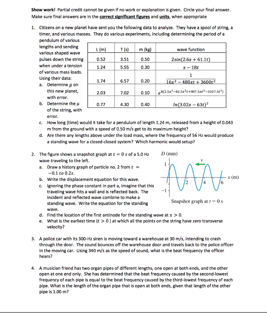 Show work! Partial credit cannot be given if no work | Chegg.com