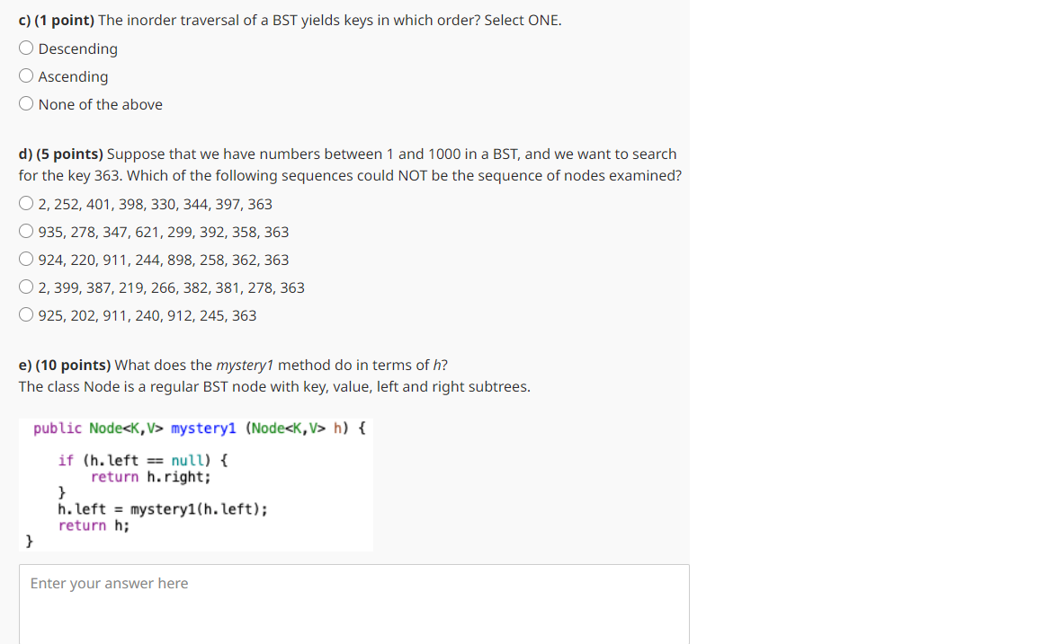 Solved c) (1 point) The inorder traversal of a BST yields | Chegg.com