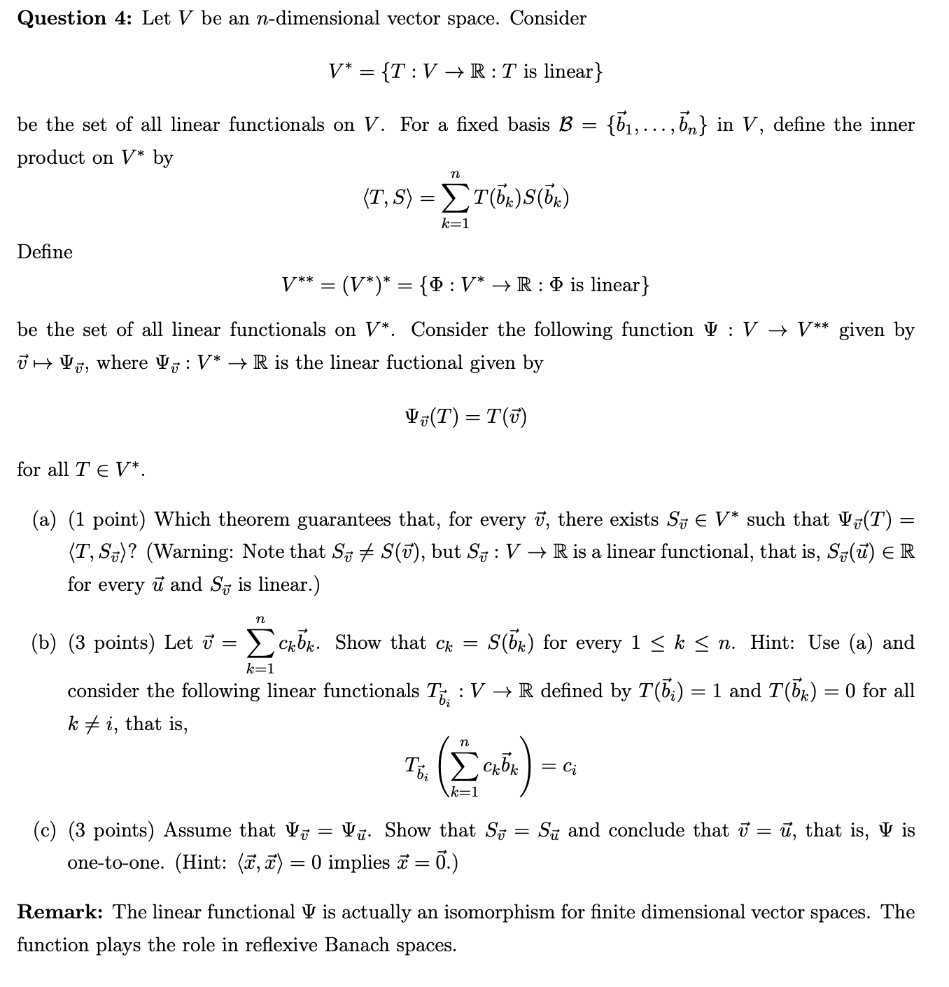 Solved Question 4 Let V ﻿be An N Dimensional Vector Space