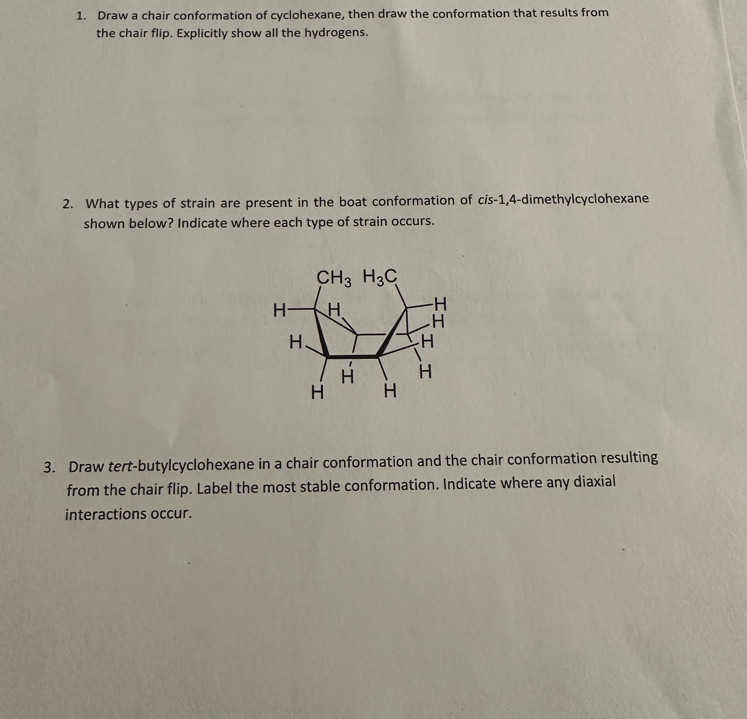 Solved Draw a chair conformation of cyclohexane, then draw | Chegg.com