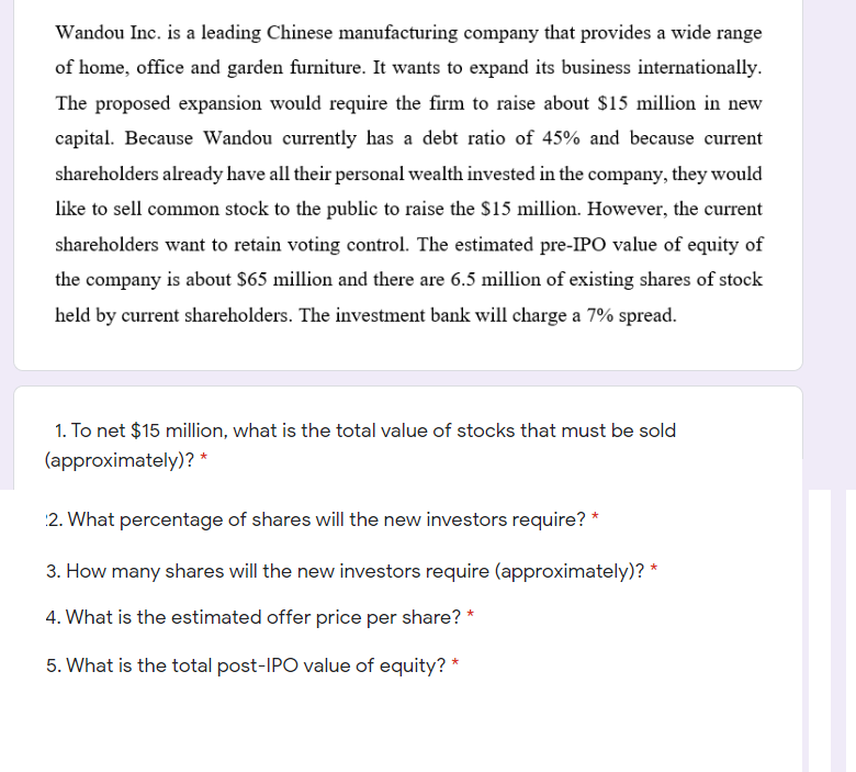 Solved Wandou Inc. is a leading Chinese manufacturing | Chegg.com