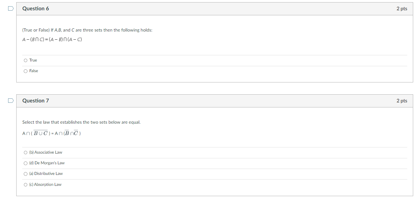 Solved (True or False) If A,B, and C are three sets then the | Chegg.com
