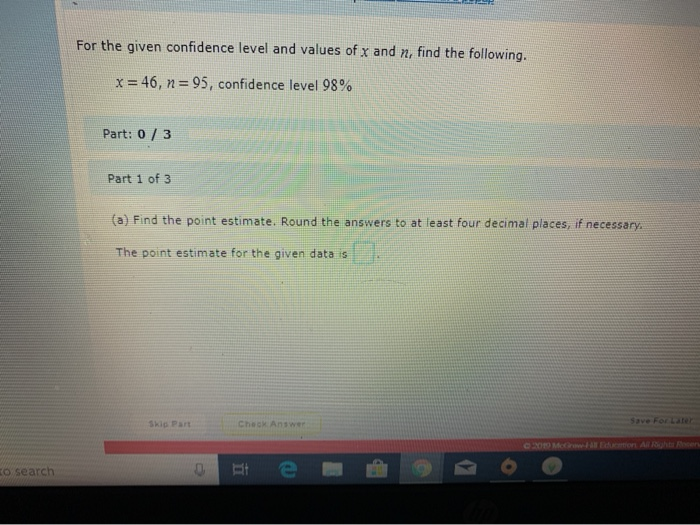 Solved Use The Given Data To Construct A Confidence Interval 4871