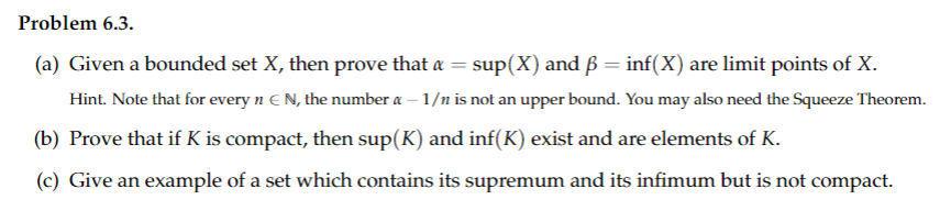 Solved Problem 6.3. (a) Given a bounded set \\( X \\), then | Chegg.com