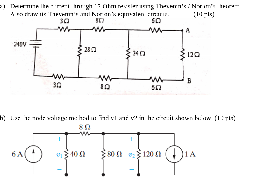 Solved a) Determine the current through 12 Ohm resister | Chegg.com