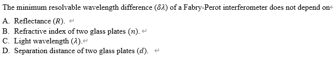 Solved The minimum resolvable wavelength difference (81) of | Chegg.com