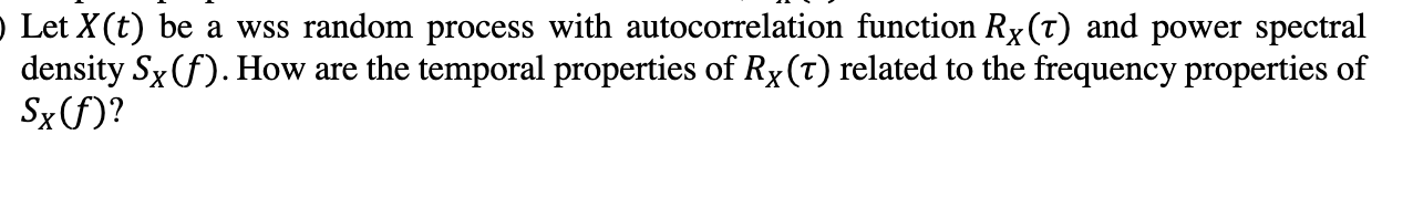 Solved Let X(t) be a wss random process with autocorrelation | Chegg.com