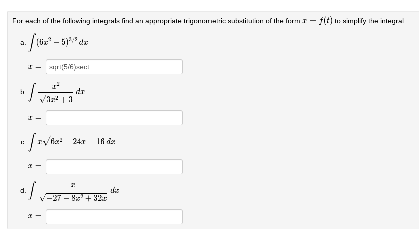 Solved For each of the following integrals find an | Chegg.com