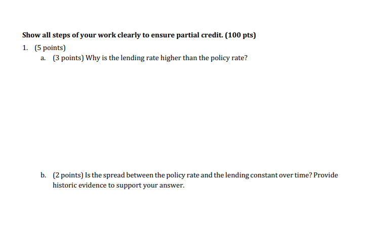 Solved Show all steps of your work clearly to ensure partial | Chegg.com