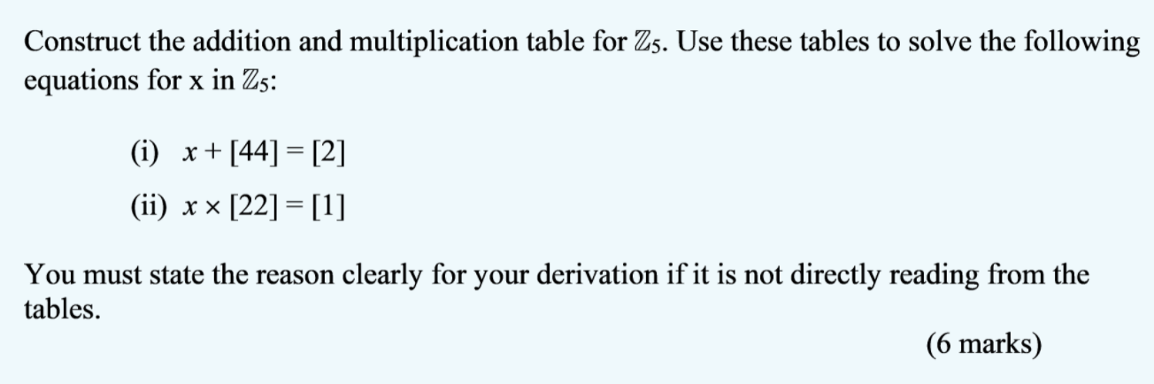 Solved Construct the addition and multiplication table for | Chegg.com