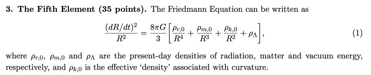 3. The Fifth Element (35 points). The Friedmann | Chegg.com