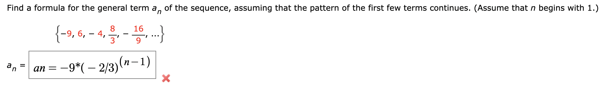 Solved Find a formula for the general term an of the | Chegg.com