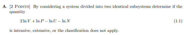 Solved A. [2 PoInTs] By considering a system divided into | Chegg.com