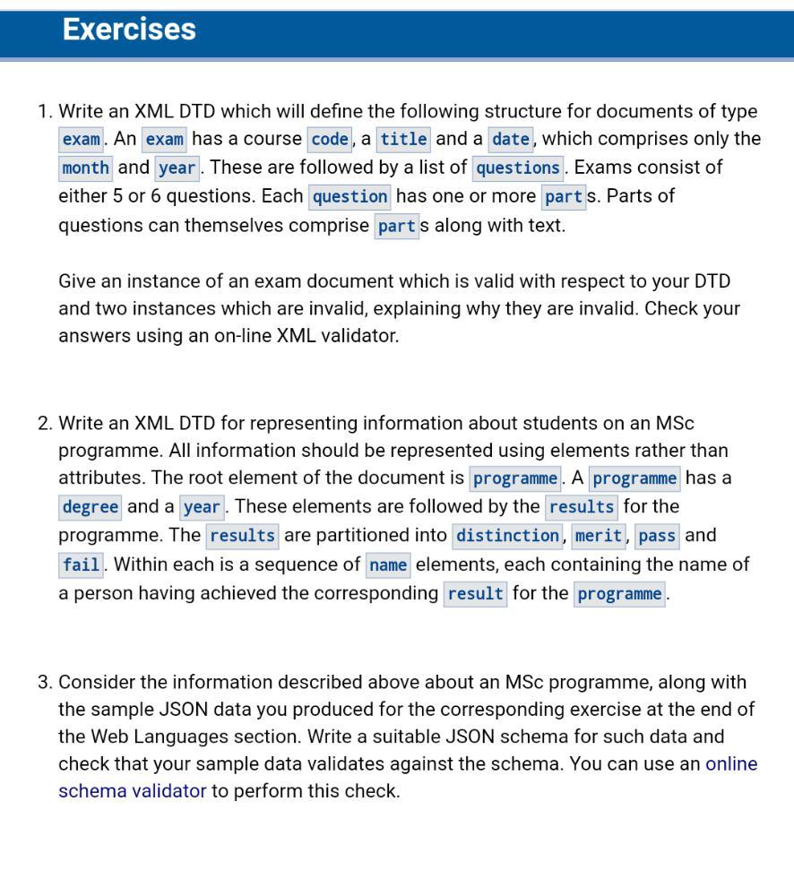 Solved Exercises 1. Write an XML DTD which will define the | Chegg.com