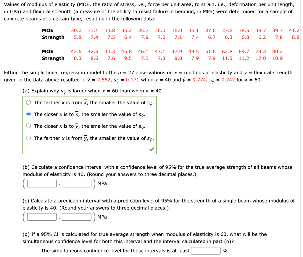 Solved Values of modulus of elasticity (MOE, the ratio of | Chegg.com
