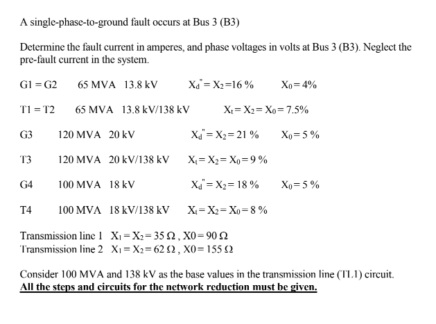 Solved A single-phase-to-ground fault occurs at Bus 3 (B3) | Chegg.com