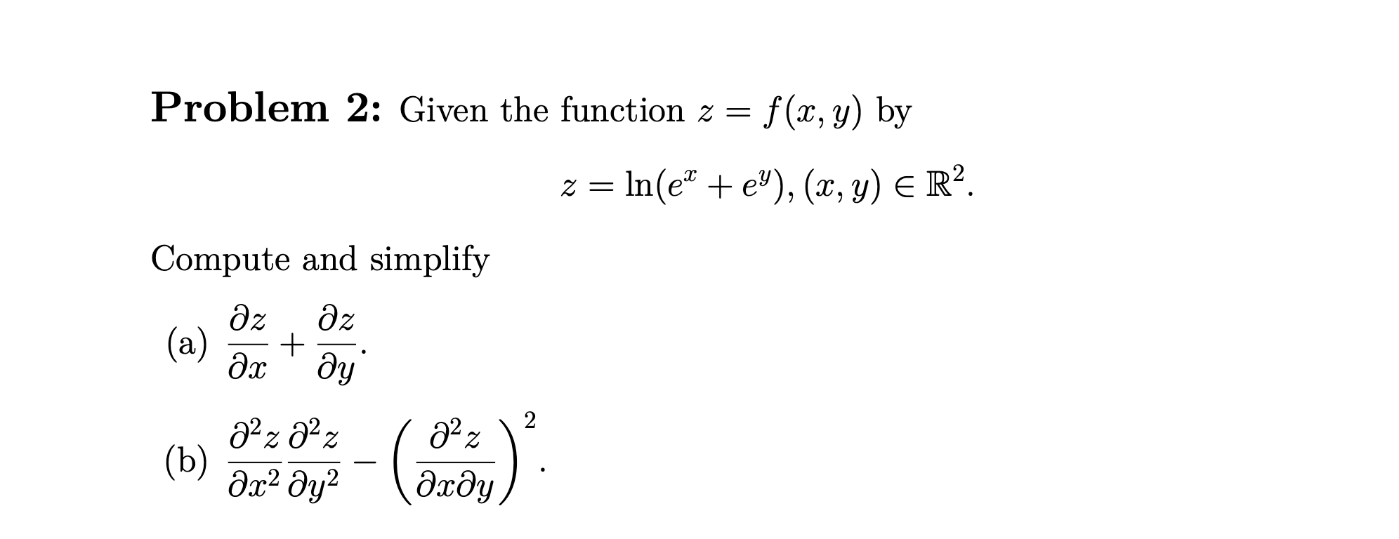 Solved Problem 2: Given the function z=f(x,y) by | Chegg.com