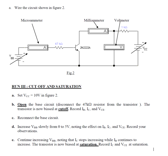Solved a. Wire the circuit shown in figure 2. RUN III : CUT | Chegg.com