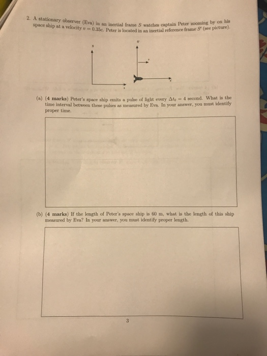 Solved 2. A stationary observer (Eva) in an inertial frame S | Chegg.com