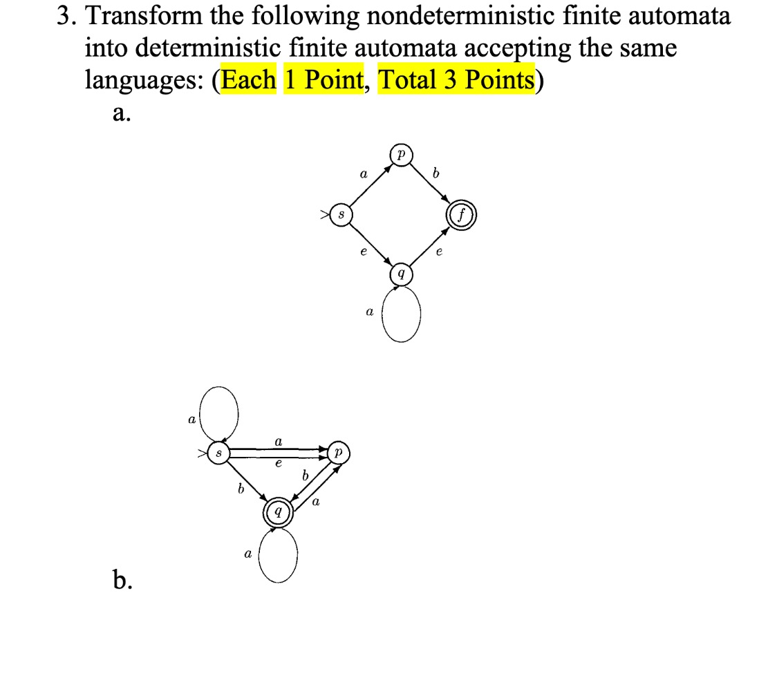 Solved 3 Transform The Following Nondeterministic Finite