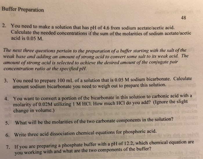 Solved Buffer Preparation 48 2. You need to make a solution | Chegg.com