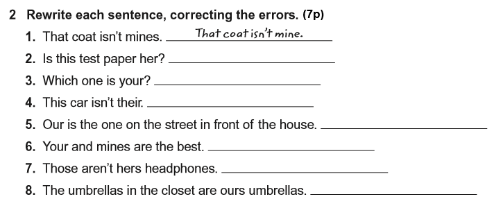 Solved 2 Rewrite each sentence, correcting the errors. (7p) | Chegg.com