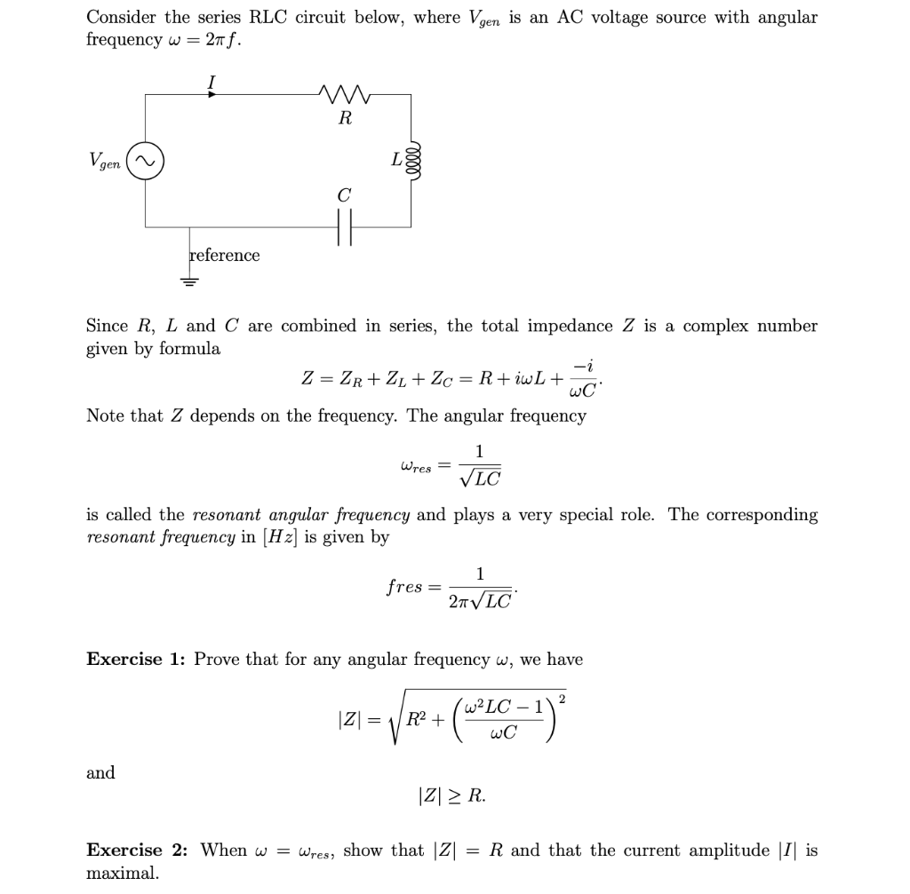 Solved 1 Series RLC circuit Consider the series RLC circuit | Chegg.com