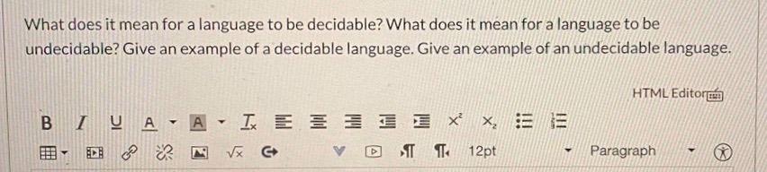 Solved What does it mean for a language to be decidable? | Chegg.com
