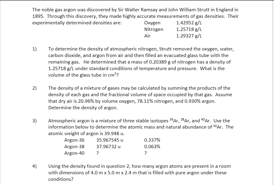 The noble gas argon was discovered by Sir Walter | Chegg.com