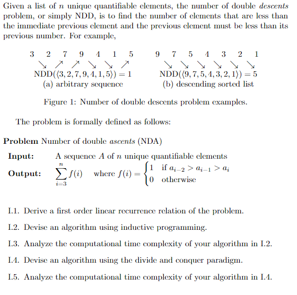 Given a list of n unique quantifiable elements, the | Chegg.com