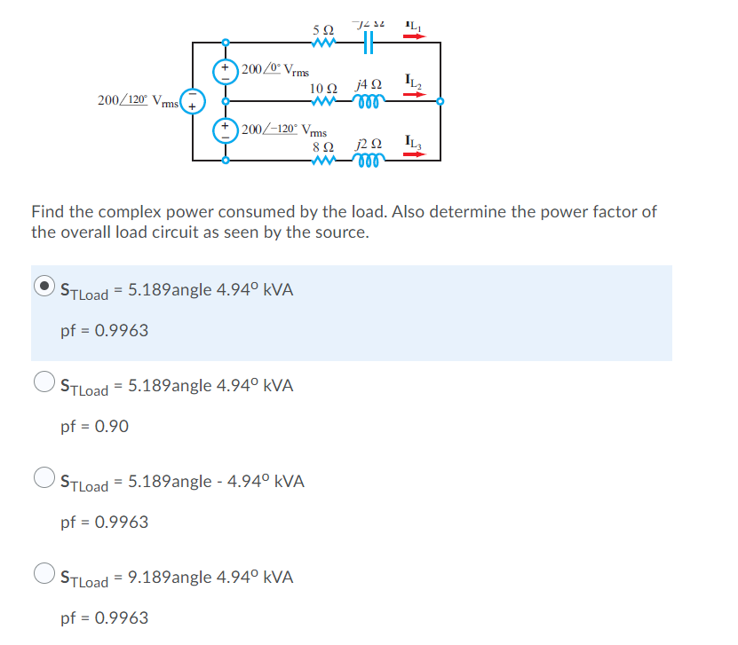 Solved 522 7412 GH 200/0 Vrms 10Ω j4Ω IL 200/120 Vrms w1000 | Chegg.com