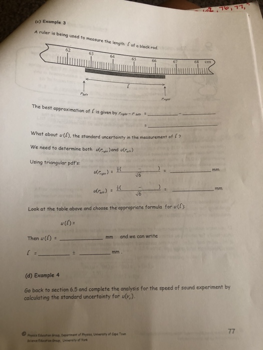 Solved (c) Example 3 A ruler is being used to measure the | Chegg.com