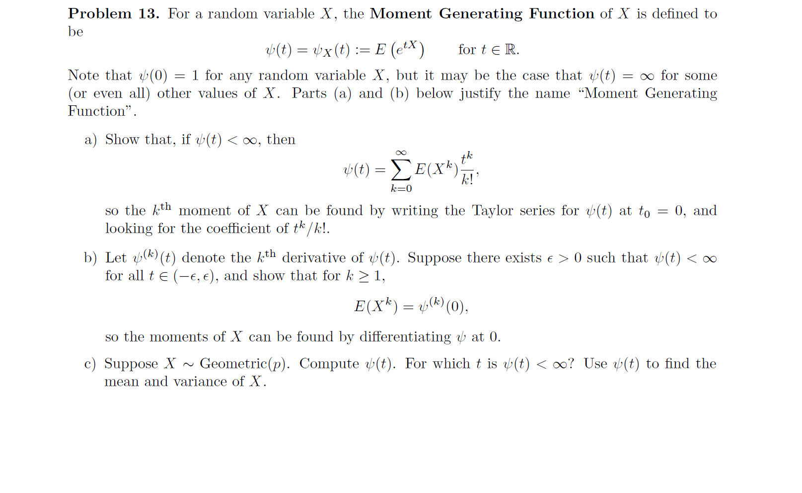 Solved Problem 13. For a random variable X, the Moment | Chegg.com