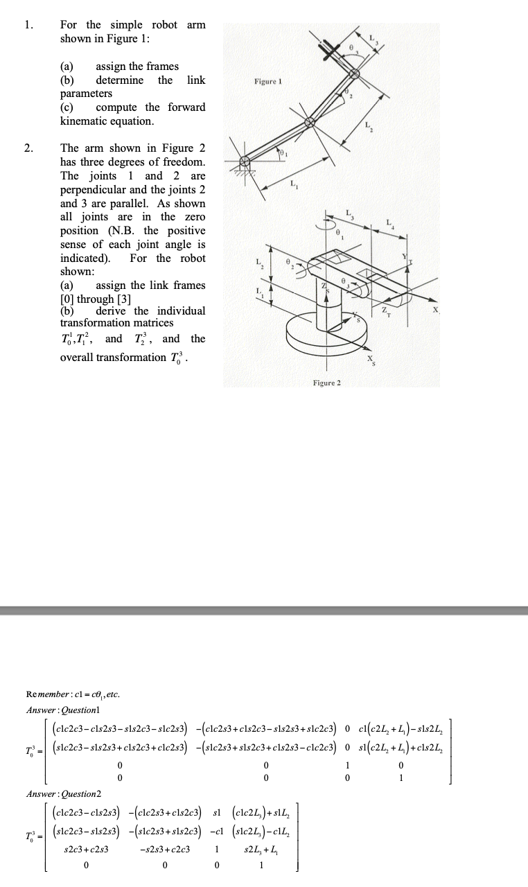Solved 1. For the simple robot arm shown in Figure 1: (a) | Chegg.com