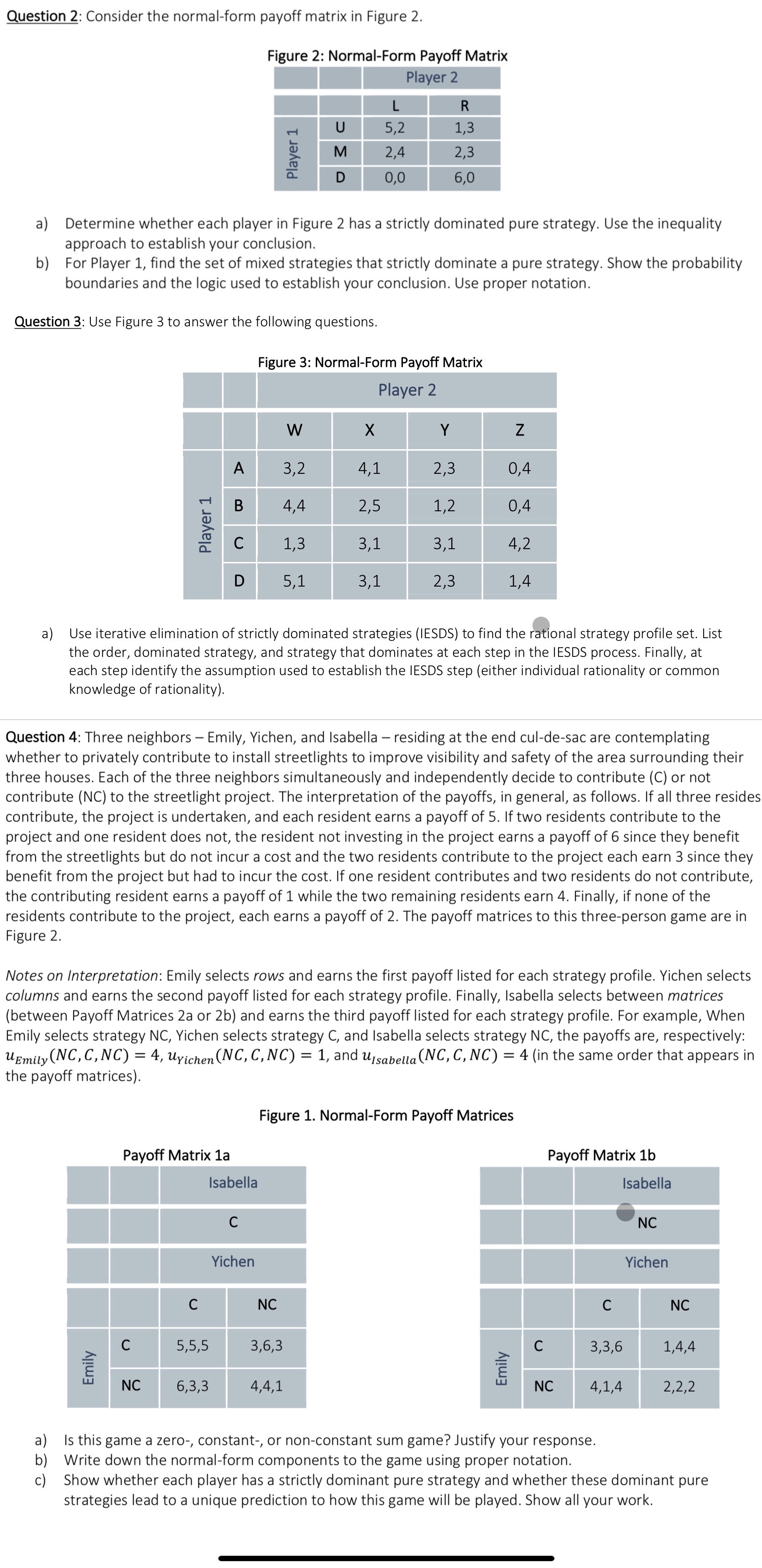 Solved Question 2: Consider the normal-form payoff matrix in | Chegg.com